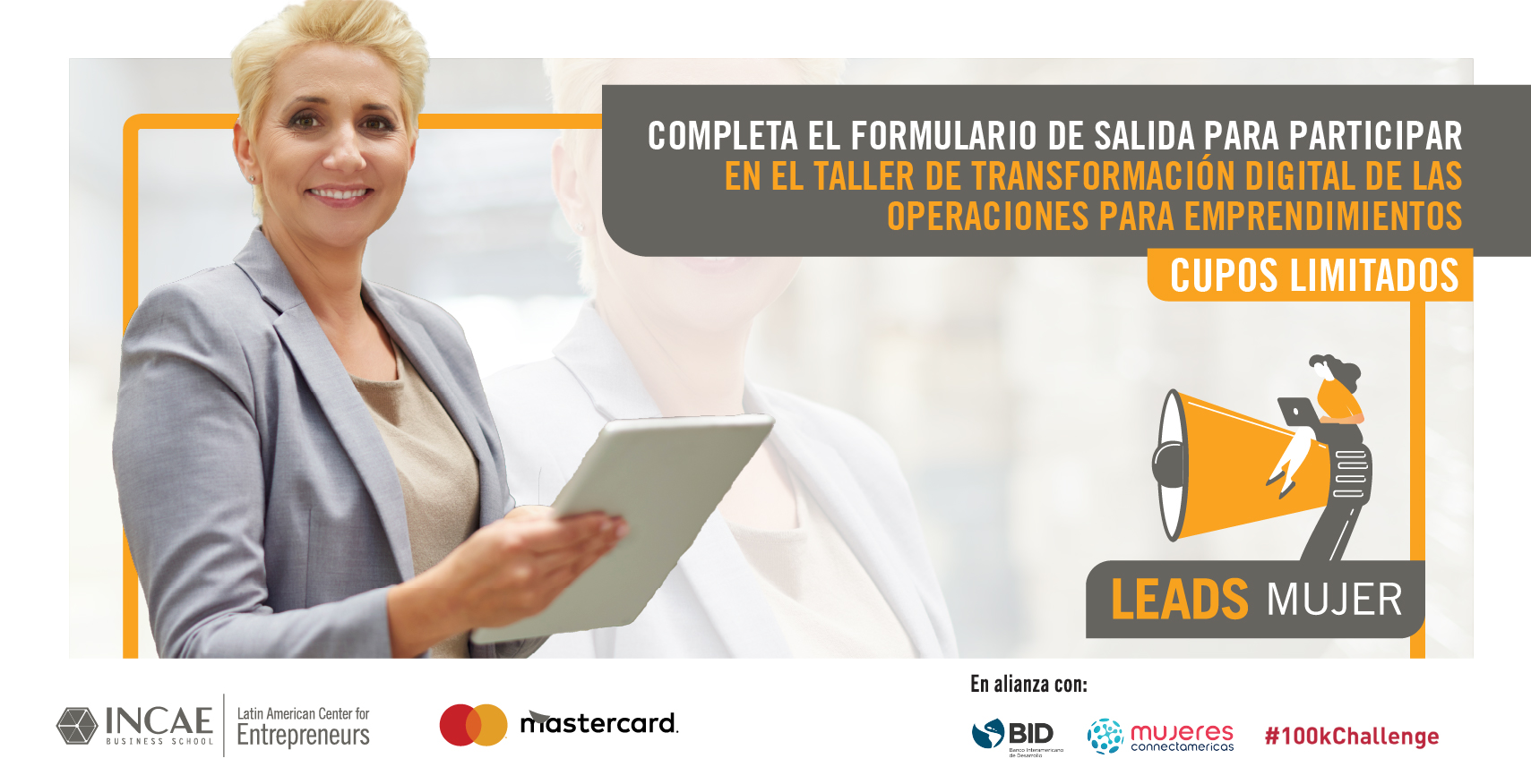 El Centro de Emprendimiento de INCAE, Mastercard y Mujeres ConnectAmericas presentan talleres de ...